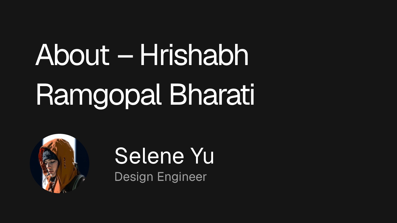 About – Hrishabh Ramgopal Bharati